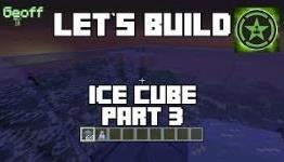 Let's Build in Minecraft - Ice Cube Part 3 | N4G