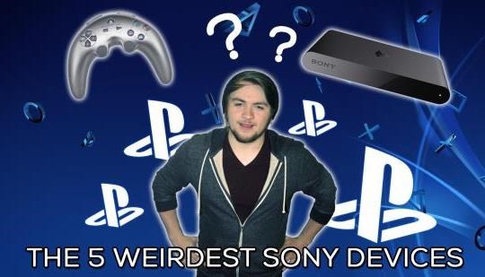 The 5 Weirdest Sony Devices | N4G