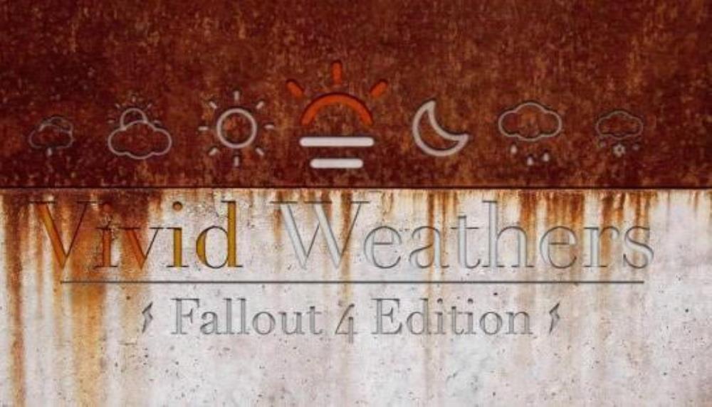 Fallout 4 - Vivid Weathers Mod overhauls the game's weather and climate ...