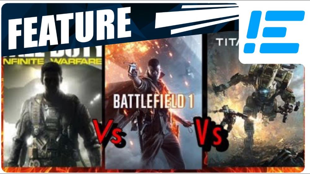 Titanfall 2 vs Call of Duty: Infinite Warfare vs Battlefield 1 ...
