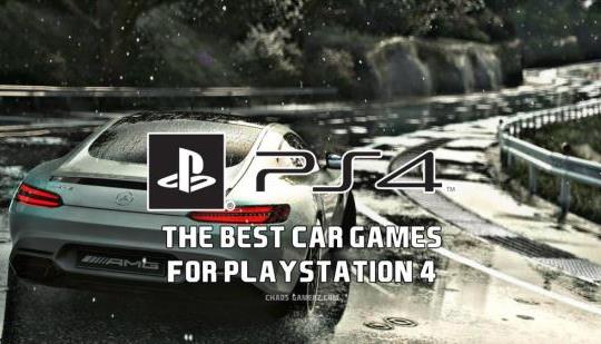 What are the BEST car games for PS4 available right now? | N4G