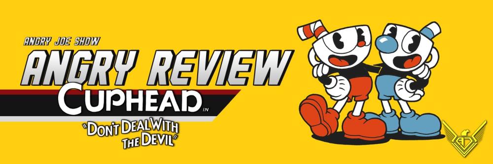 Cuphead Angry Review - AngryJoeShow | N4G