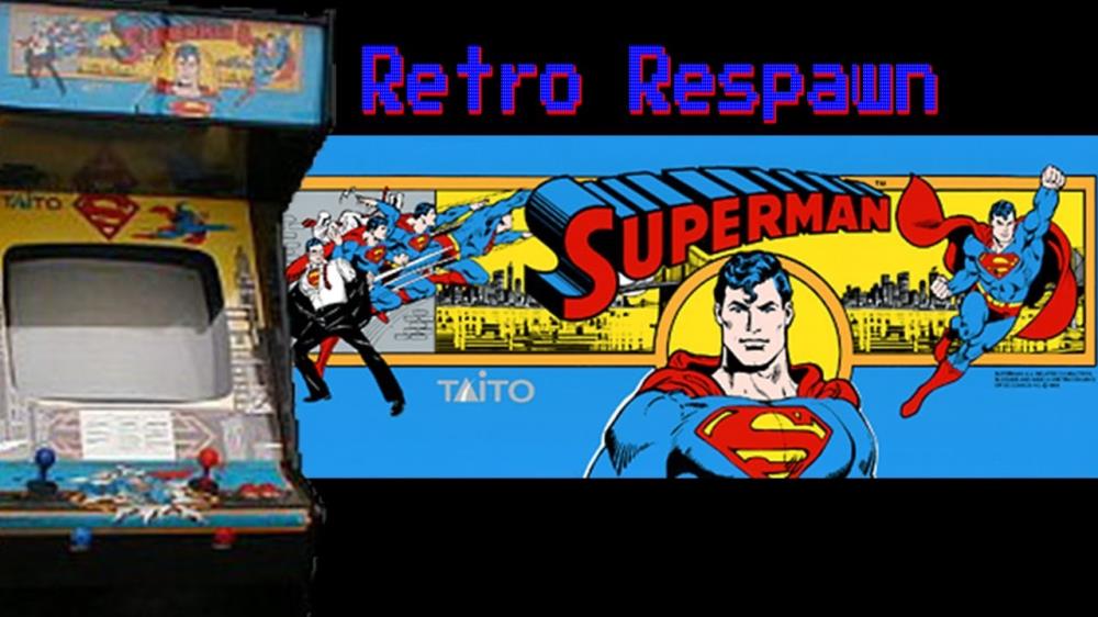 Retro Respawn - Superman: The Video Game (Arcade) | N4G
