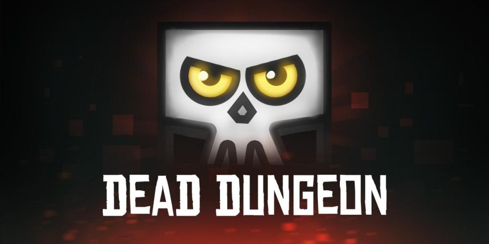 Dead Dungeon Review - Nintendo Switch - Switch Atlantic | N4G