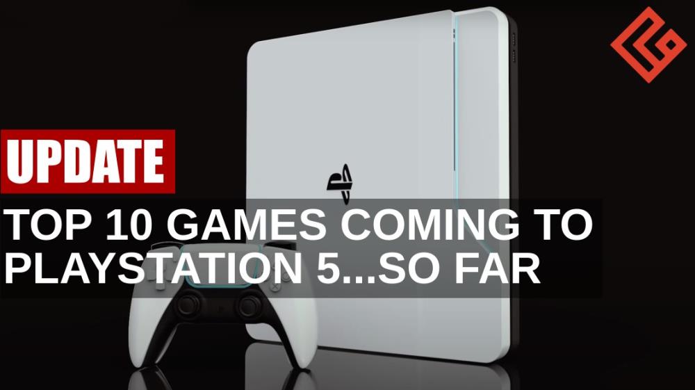 Top 10 Games Coming to PlayStation 5…so far | N4G