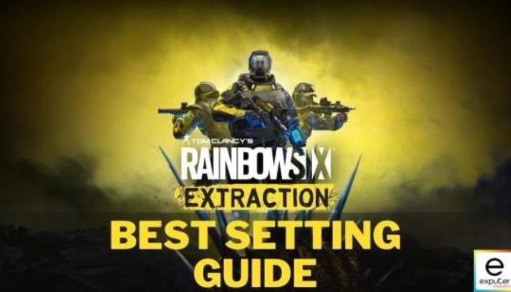 Best Rainbow Six Extraction PC Settings: FPS & Performance | N4G