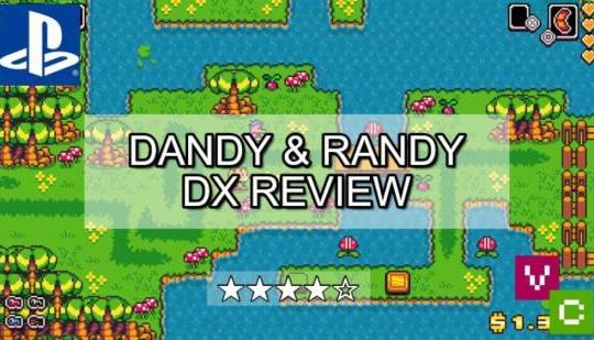 Video Chums Dandy & Randy DX Review | N4G