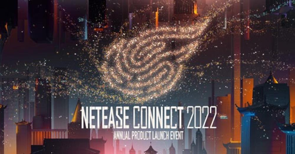 NetEase Connect 2022 has just revealed its launch day + lineup details ...