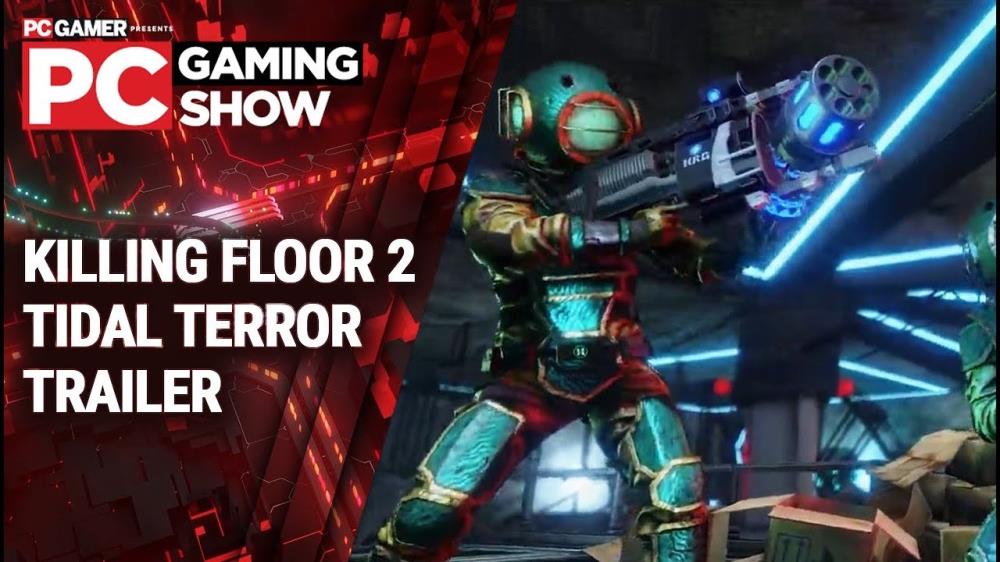 Killing Floor 2 - Tidal Terror reveal trailer (PC Gaming Show 2022) | N4G