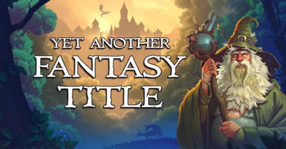 The open-world fantasy RPG "Yet Another Fantasy Title" has just been ...