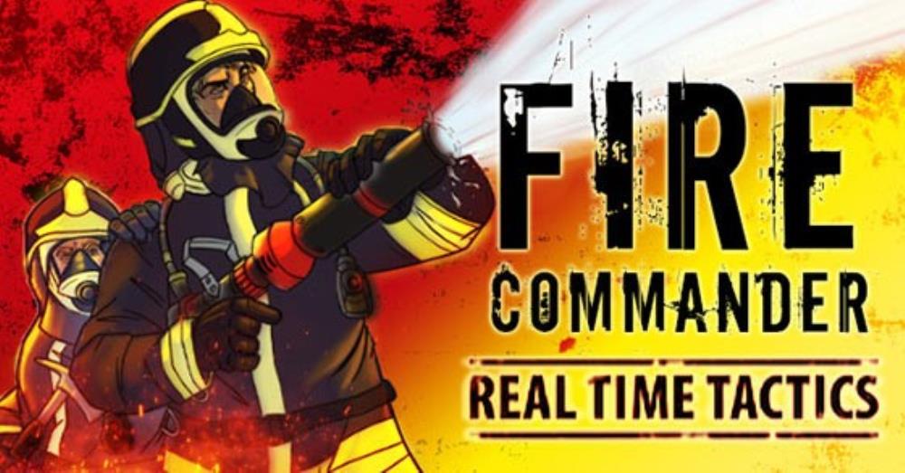 The firefighting-themed tactical rescue game “Fire Commander” is now ...