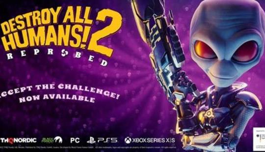 "Destroy All Humans! 2 - Reprobed" has just released its "Challenge Accepted" DLC | N4G