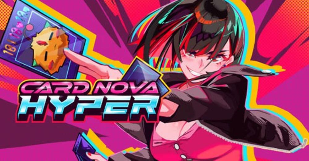 "CARD NOVA HYPER" has just revealed its release & Kickstarter plans | N4G