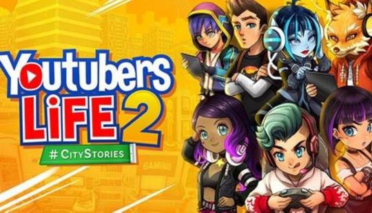 "Youtubers Life 2" is now available for iOS and Android devices ...