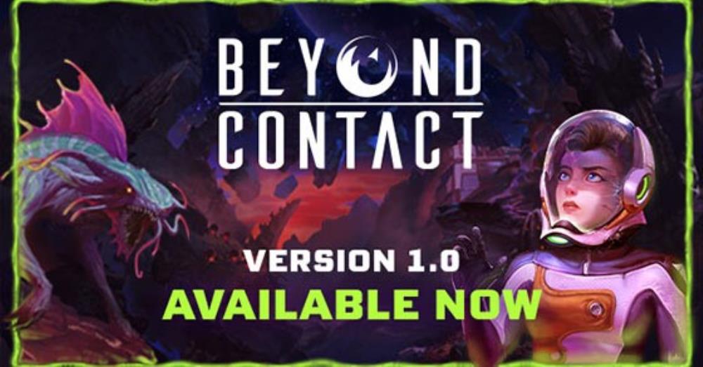 The full version of “Beyond Contact” is now available for PC via Steam ...