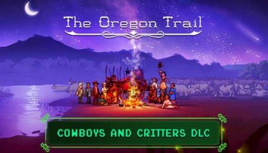 "The Oregon Trail" has just released its "Cowboys and Critters" DLC for ...