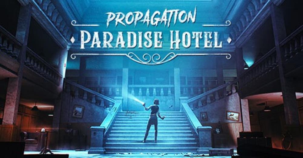 The VR survival horror game “Propagation: Paradise Hotel” is now ...