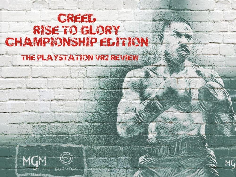 Creed: Rise to Glory Championship Edition Review | The PlayStation ...