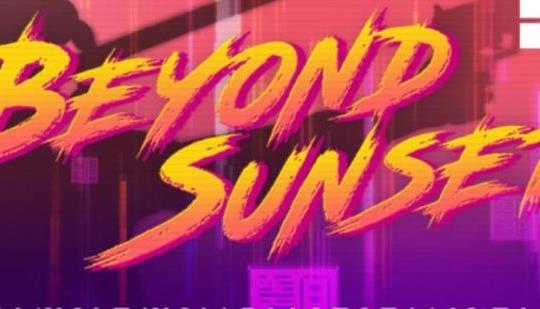Beyond Sunset Demo is Live For Steam Next Fest | N4G