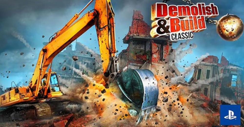 The construction and demolition sim “Demolish & Build Classic” is now ...