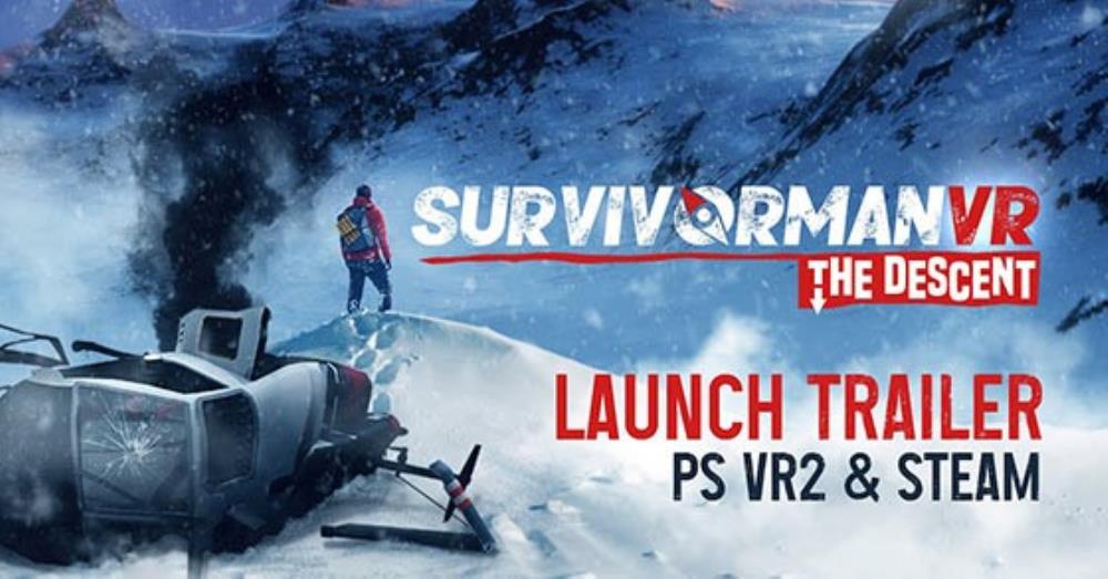 The immersive VR survival game “Survivorman VR: The Descent” is out now ...