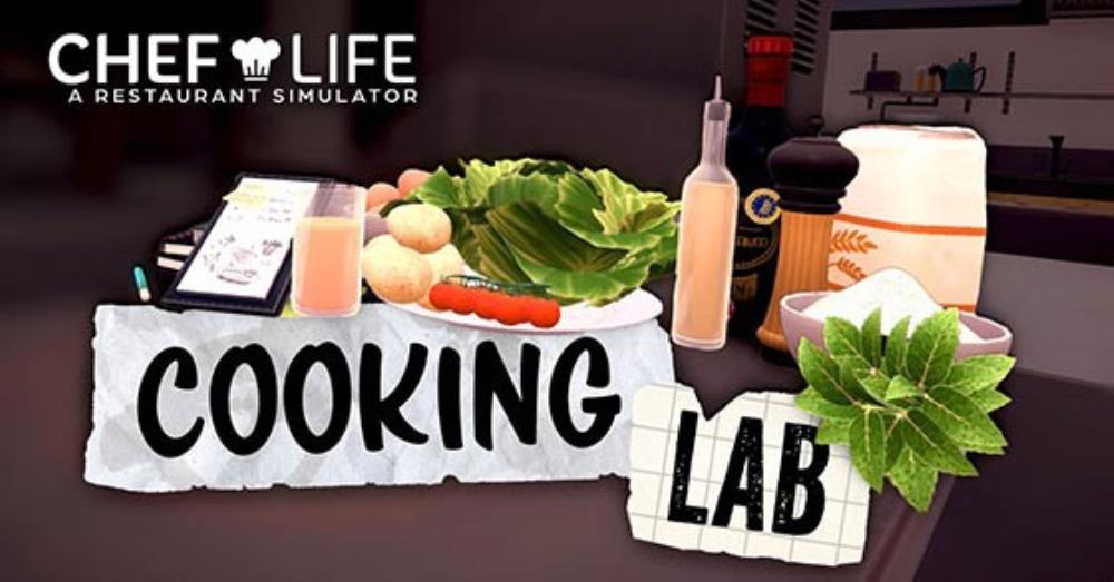 "Chef Life: A Restaurant Simulator" has just dropped its "Cooking Lab ...