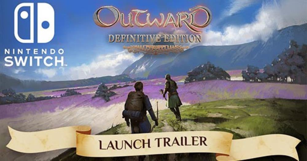 "OUTWARD: Definitive Edition” is now available for the Nintendo Switch ...