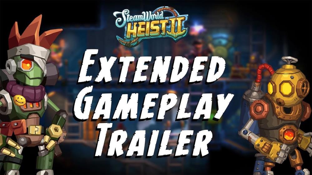 SteamWorld Heist II | Extended Gameplay Trailer | N4G SteamWorld Heist II | Extended Gameplay Trailer | N4G