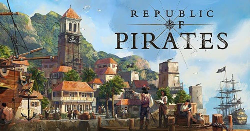 The pirate-themed city builder/RTS “Republic Of Pirates” is now ...