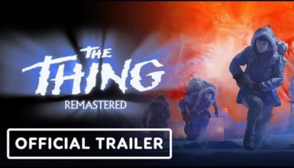 The Thing: Remastered - Official Gameplay Trailer | N4G
