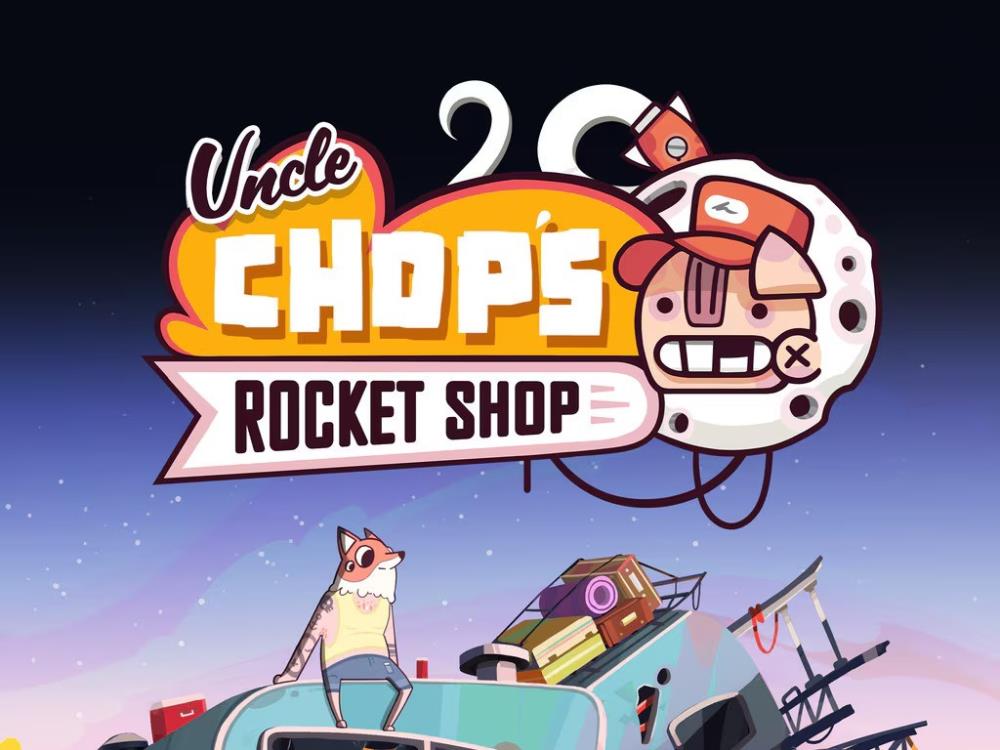Uncle Chop's Rocket Shop Review - Gamer Social Club | N4G