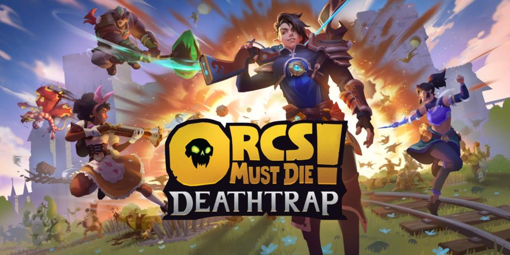 "Orcs Must Die! Deathtrap" is now available for PC and Xbox | N4G