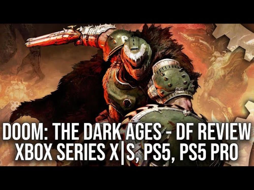 Doom: The Dark Ages - Xbox Series X delivers the smoothest experience ...