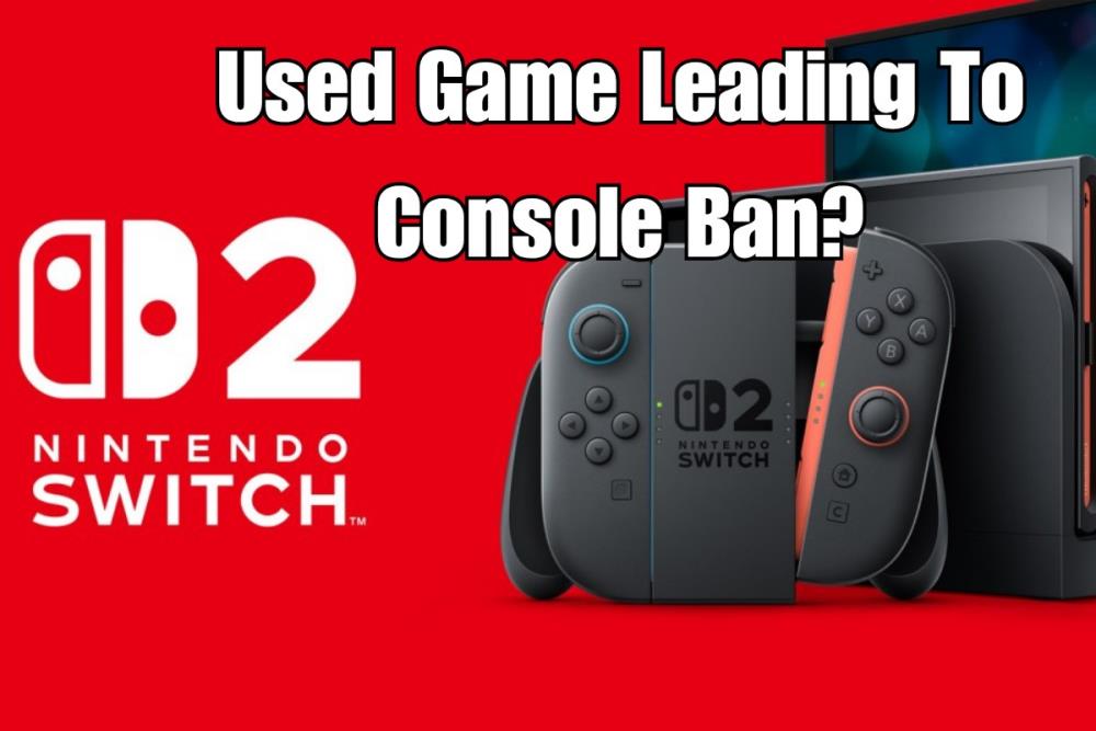 Nintendo Switch 2 Ban Rumors Over Used Games Likely Based on Misleading ...