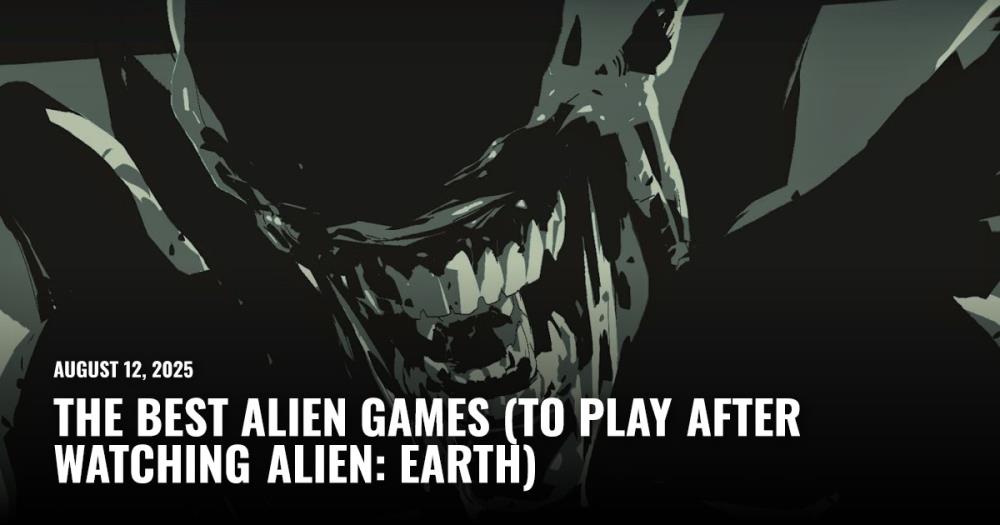 The Best Alien Games (To Play After Watching Alien: Earth) | N4G