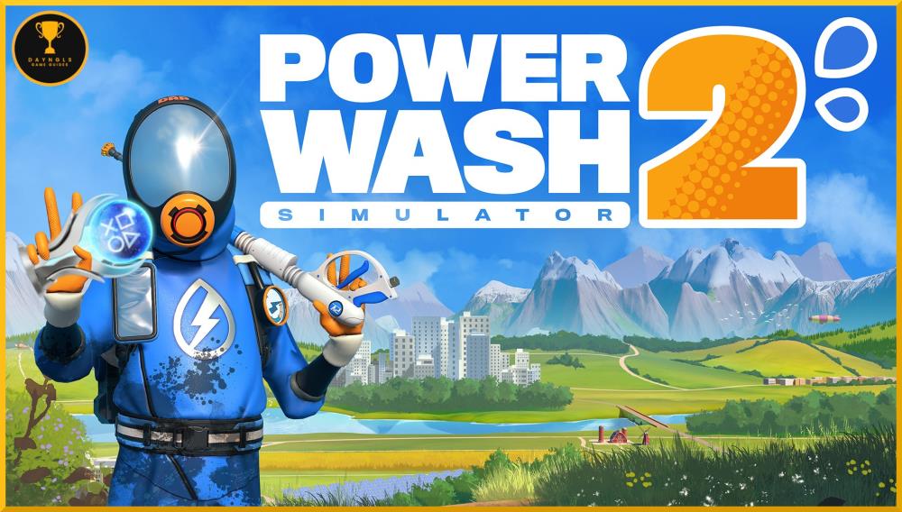 PowerWash Simulator 2 Trophy Guide & Roadmap | N4G
