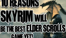 10 reasons why Skyrim will be the best Elder Scrolls game yet | N4G